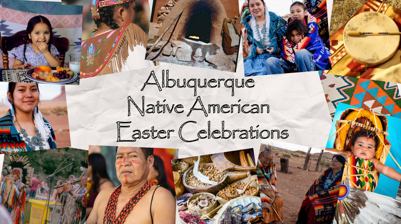 Native American Christian Easter Celebrations in Albuquerque | Sandi ...